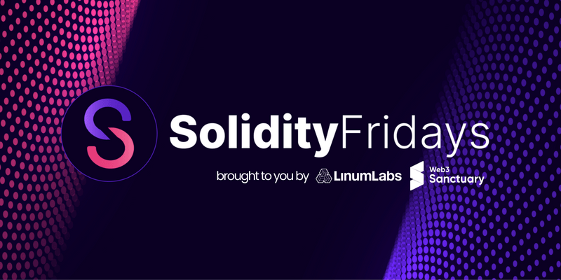 Solidity Fridays